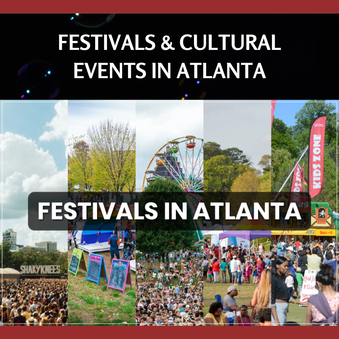 Festivals & Cultural Events in Atlanta: Differentiating Genuine Culture ...
